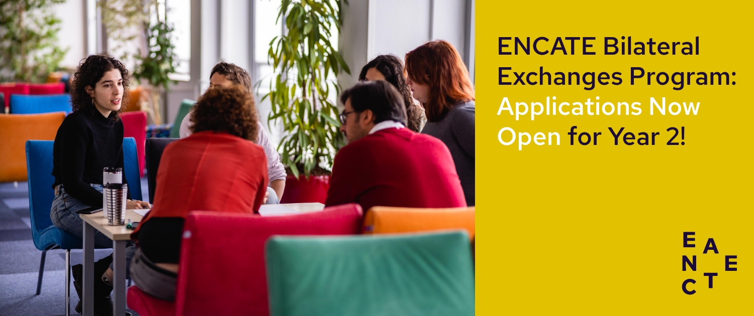 ENCATE Bilateral Exchange Program: Applications now open for year 2! - ENCATE Network